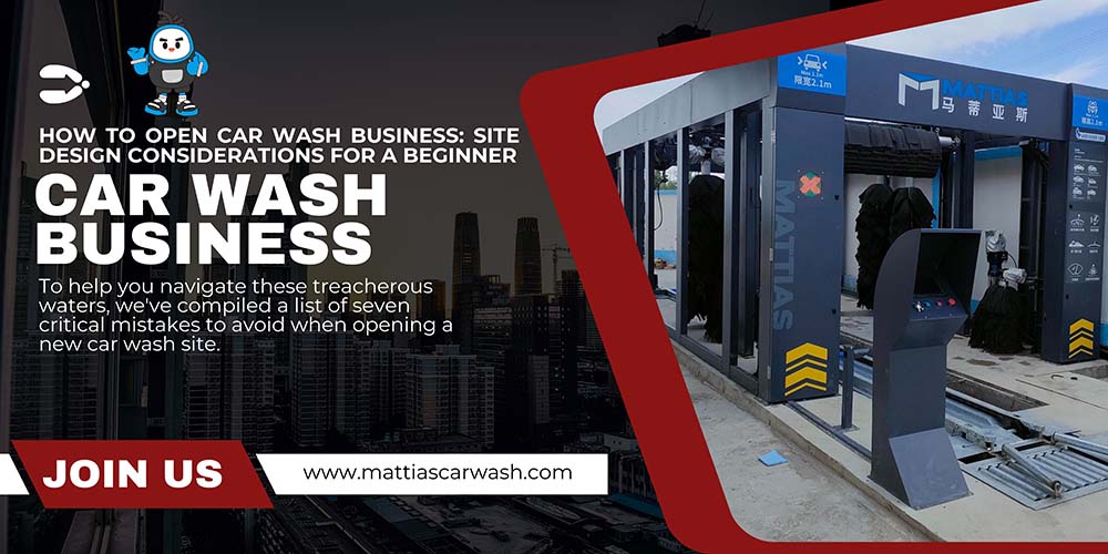 How To Open Car Wash Business: Site Design Considerations For A ...