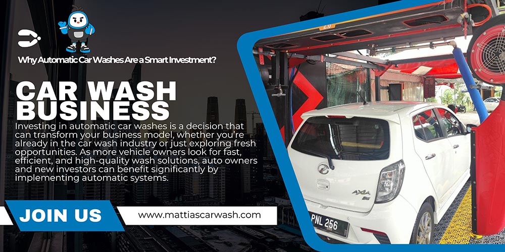 Why Automatic Car Washes Are a Smart Investment? - Mattias Car Wash ...