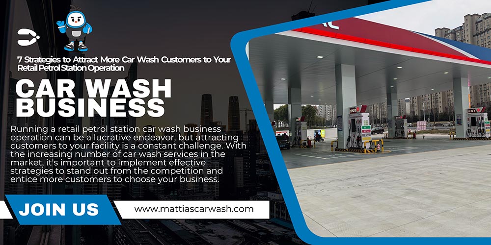 7 Strategies to Attract More Car Wash Customers to Your Retail Petrol ...