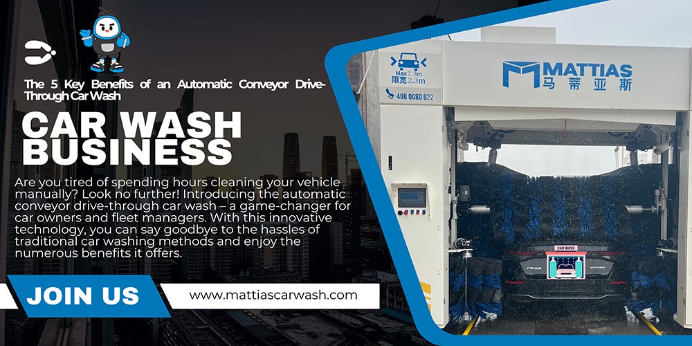 The 5 Key Benefits of an Automatic Conveyor Drive-Through Car Wash ...