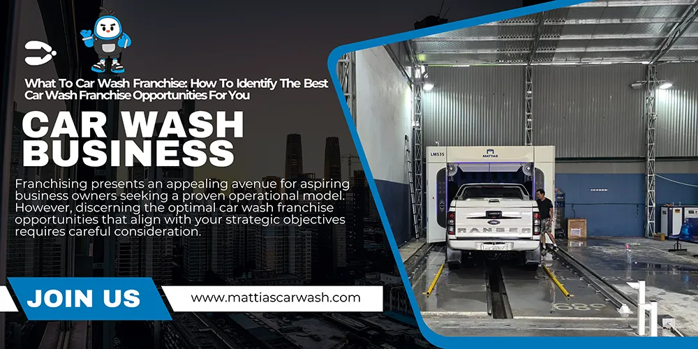 What To Car Wash Franchise: How To Identify The Best Car Wash Franchise Opportunities For You ...